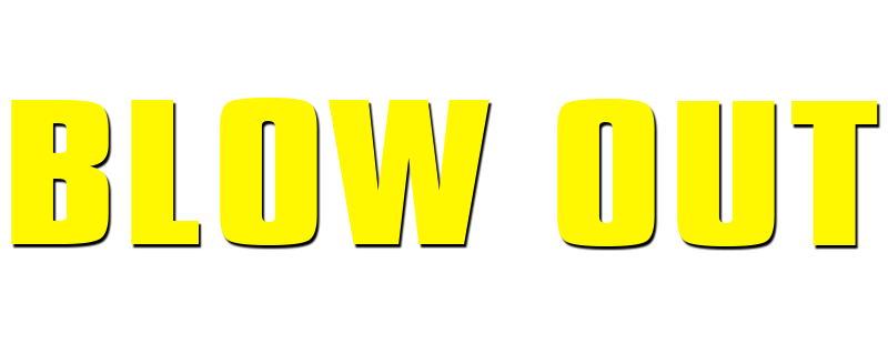 Blow Out (film) | Logopedia | Fandom
