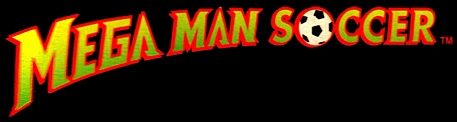 Mega Man Soccer | Logopedia | Fandom