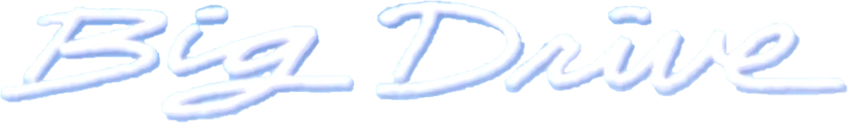 Big Drive | Logopedia | Fandom