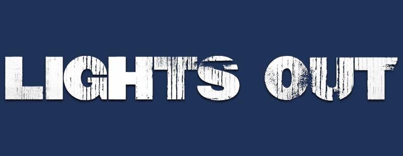 Lights Out | Logopedia | Fandom