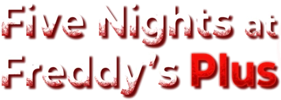 Five Nights at Freddy's Plus | Logopedia | Fandom