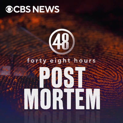 48 Hours Post Mortem | Logopedia | Fandom