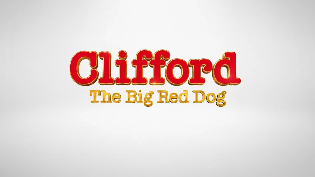 Clifford the Big Red Dog (film) | Logopedia | Fandom