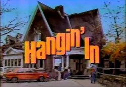 Hangin' In | Logopedia | Fandom
