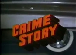 Crime Story | Logopedia | Fandom