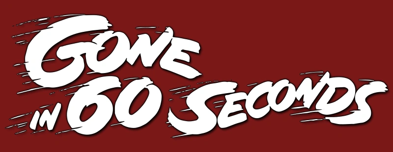 Gone in 60 Seconds (1974 film) | Logopedia | Fandom