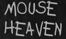 Mouse Heaven | Logopedia | Fandom