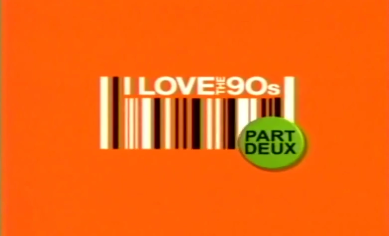 I Love the '90s: Part Deux | Logopedia | Fandom