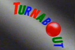 Turnabout | Logopedia | Fandom