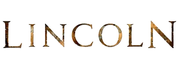 Lincoln (film) | Logopedia | Fandom