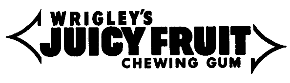 Juicy Fruit Gum 1893