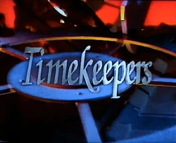 Timekeepers | Logopedia | Fandom