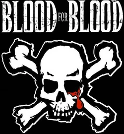 Blood for Blood | Logopedia | Fandom