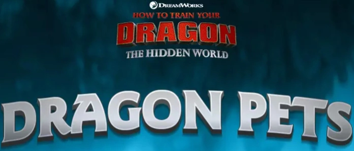 How to Train Your Dragon The Hidden World - Dragon Pets | Logopedia ...