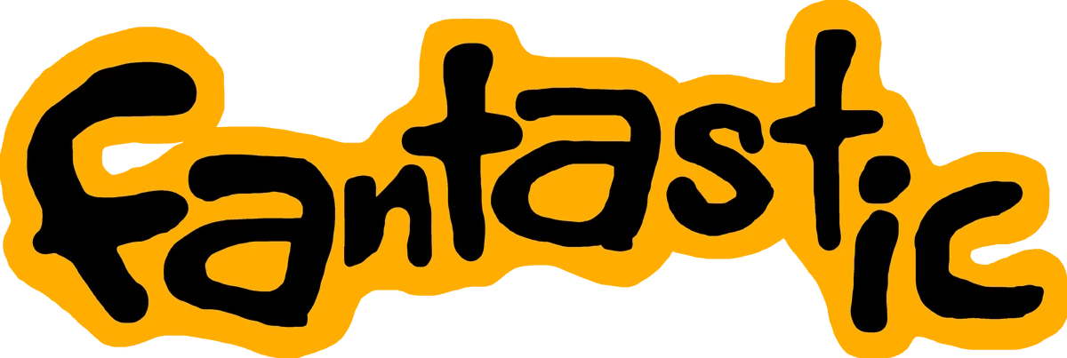 Fantastic | Logopedia | Fandom