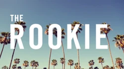 The Rookie | Logopedia | Fandom