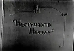 Hollywood House | The Title Screens Wiki | Fandom