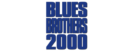 Blues Brothers 2000 | Logopedia | Fandom