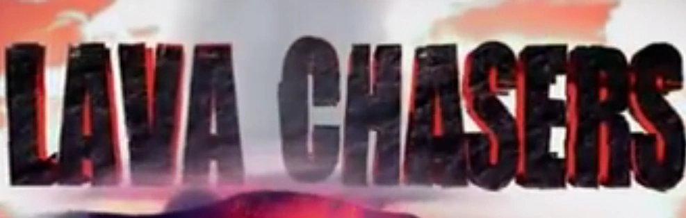 Lava Chasers | Logopedia | Fandom