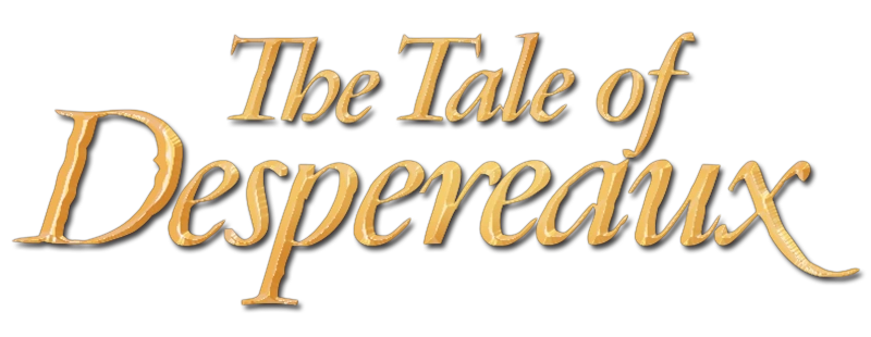 The Tale of Despereaux | Logopedia | Fandom