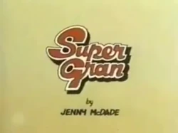 Super Gran | Logopedia | Fandom