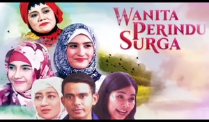 Wanita Perindu Surga (2017) | Logopedia | Fandom