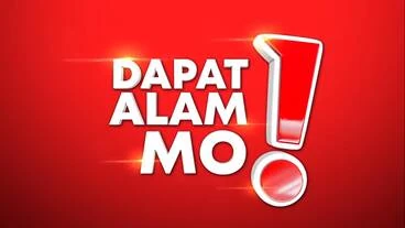Dapat Alam Mo! | Logopedia | Fandom
