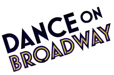 Dance on Broadway | Logopedia | Fandom