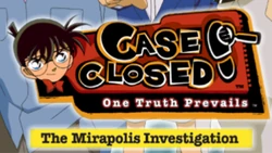 Case Closed: The Mirapolis Investigation | Logopedia | Fandom