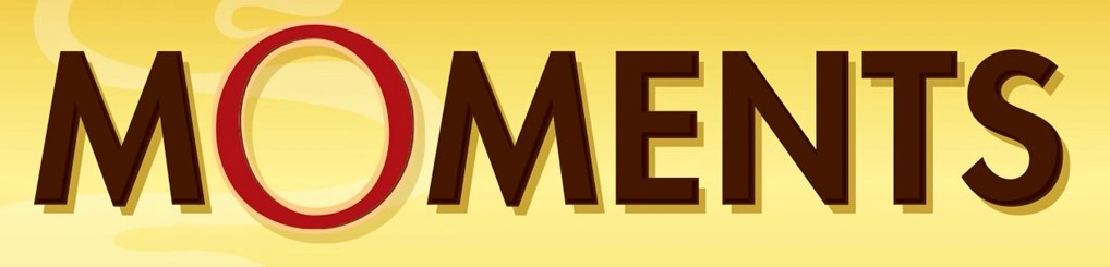 Moments | Logopedia | Fandom