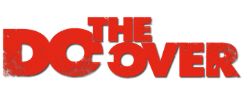 The Do-Over | Logopedia | Fandom