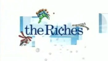 The Riches | Logopedia | Fandom