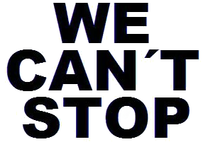 We Can't Stop | Logopedia | Fandom