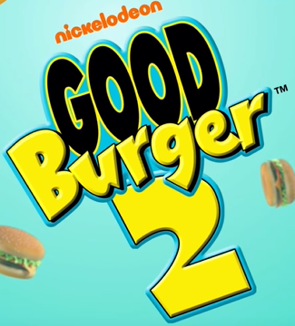 Good Burger 2 | Logopedia | Fandom