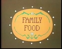 Family Food | Logopedia | Fandom