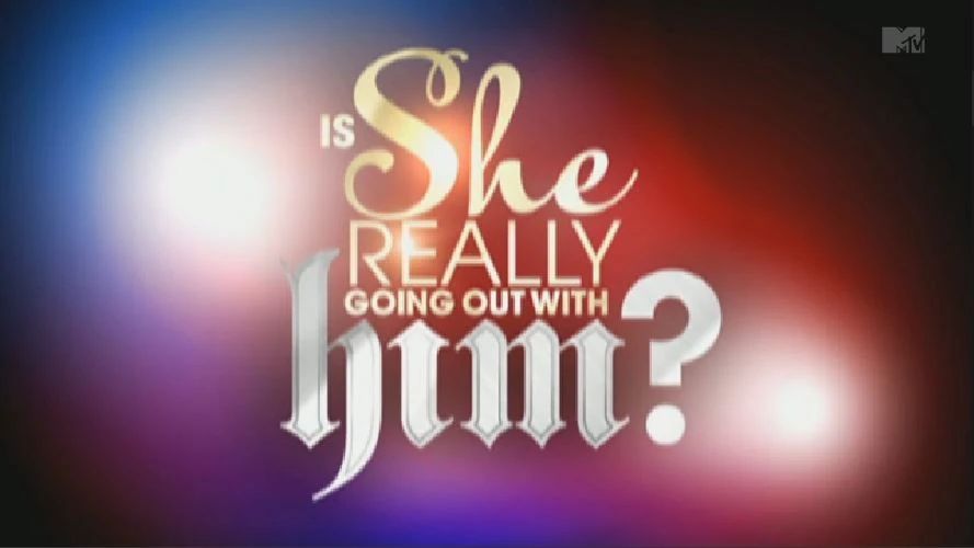 Is She Really Going Out With Him? | Logopedia | Fandom
