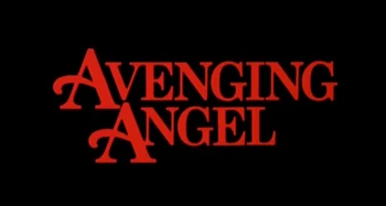 Avenging Angel | Logopedia | Fandom