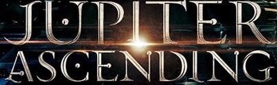 Jupiter Ascending | The Title Screens Wiki | Fandom