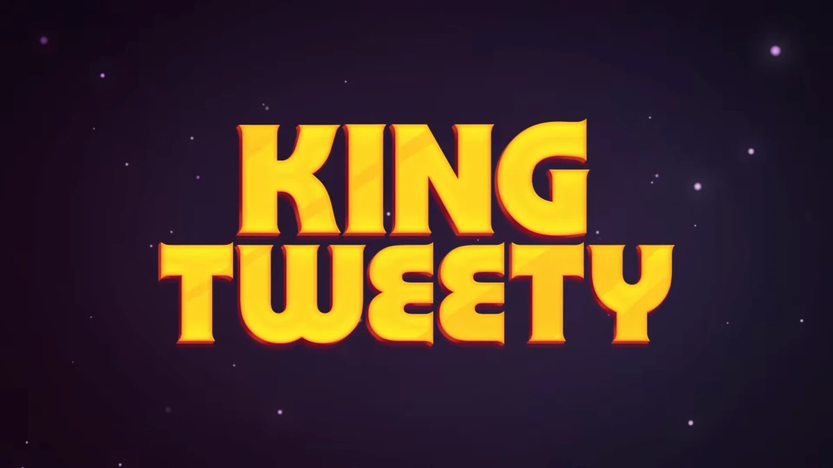 King Tweety | Logopedia | Fandom