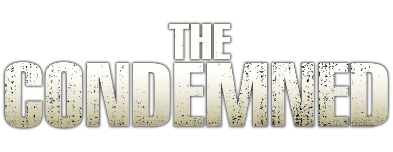 The Condemned | Logopedia | Fandom