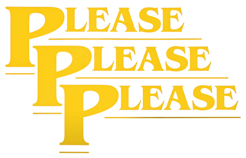 Please Please Please | Logopedia | Fandom
