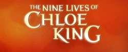 The Nine Lives of Chloe King | Logopedia | Fandom
