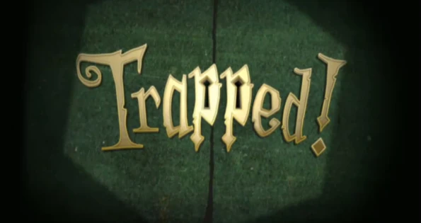 Trapped! | Logopedia | Fandom