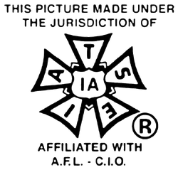 This Picture Made Under The Jurisdiction Of Iatse Affiliated With Afl Cio