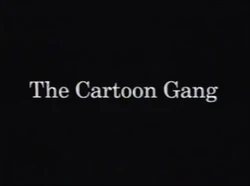 Cartoon Gang | Logopedia | Fandom