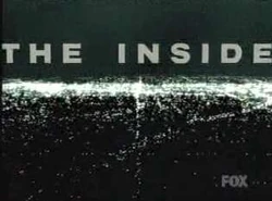The Inside | Logopedia | Fandom