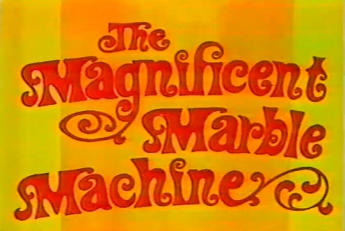 The Magnificent Marble Machine | Logopedia | Fandom