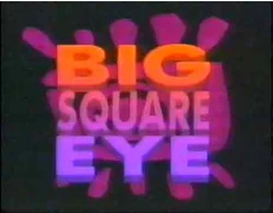 Big Square Eye | Logopedia | Fandom