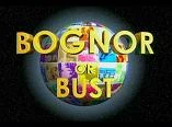 Bognor or Bust | Logopedia | Fandom