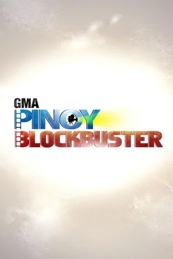 GMA Pinoy Blockbuster | Logopedia | Fandom